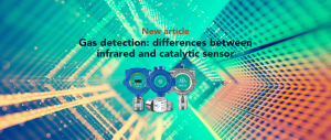 Gas detection: difference between infrared and catalytic sensor | Sensitron